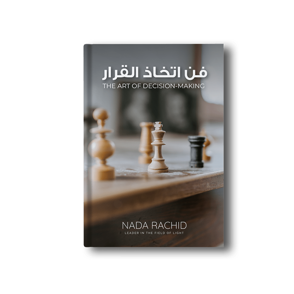 Mastering the Art of Decision-Making – NADA RACHID